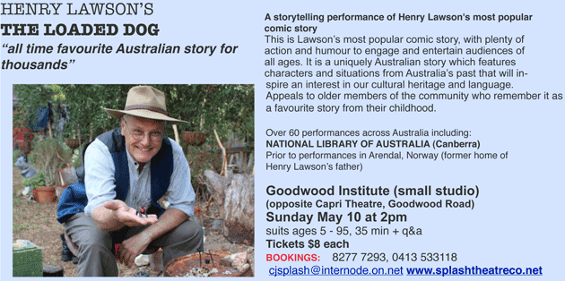 Henry Lawson's The Loaded Dog | Storytelling Performance | 10 May 2015 ...