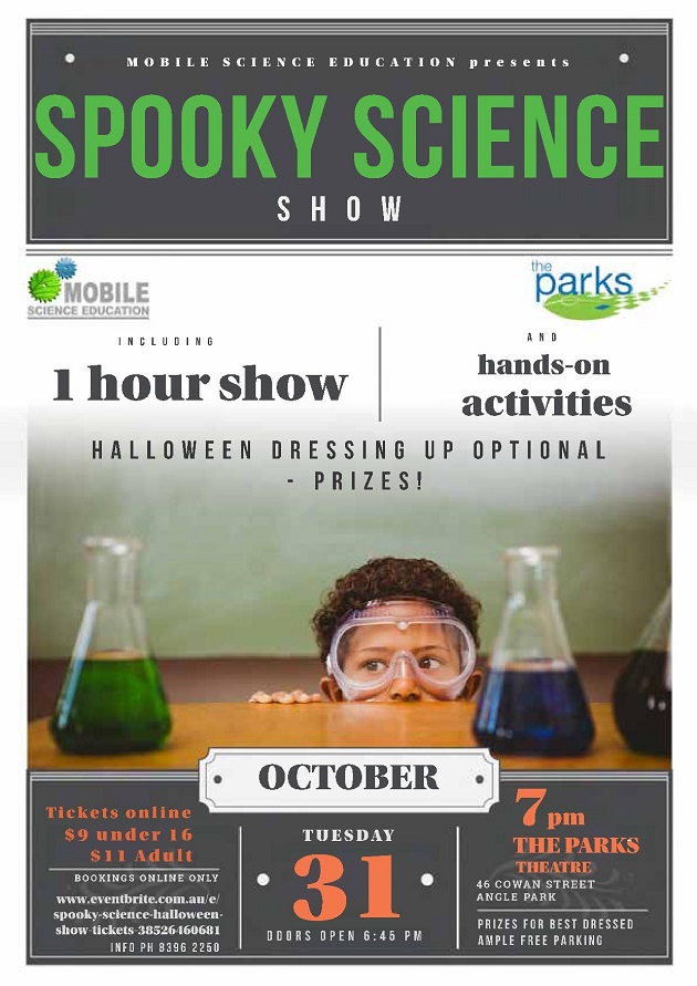 Spooky Science Show | Mobile Science Education | The Parks Theatre | 31 ...