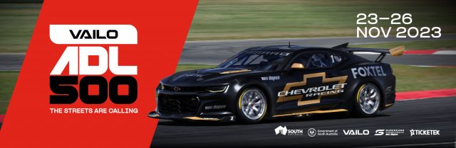 VAILO Adelaide 500 | 23-26 Nov 2023 - Play & Go AdelaidePlay & Go Adelaide
