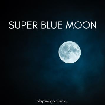 See the Rare Super Blue Moon in Adelaide | 30 & 31 Aug 2023 - Play & Go ...