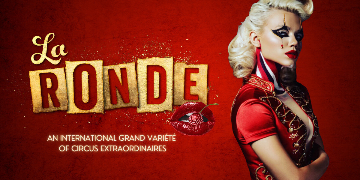 La Ronde | Adelaide Fringe | Adults Show Review - Play & Go Adelaide
