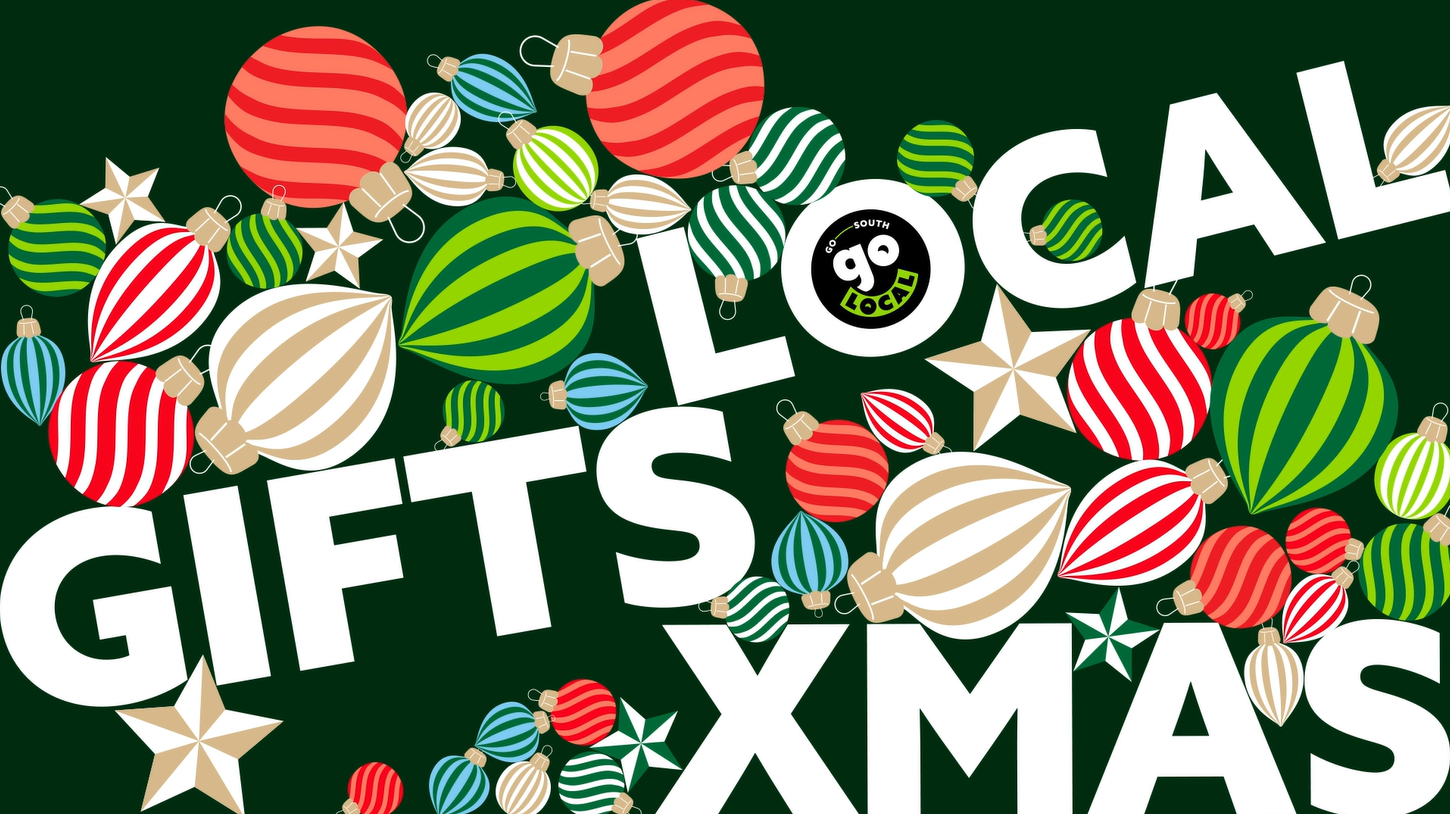 Go South Go Local Christmas Gift Guide - Shop South, Gift Local! | City ...