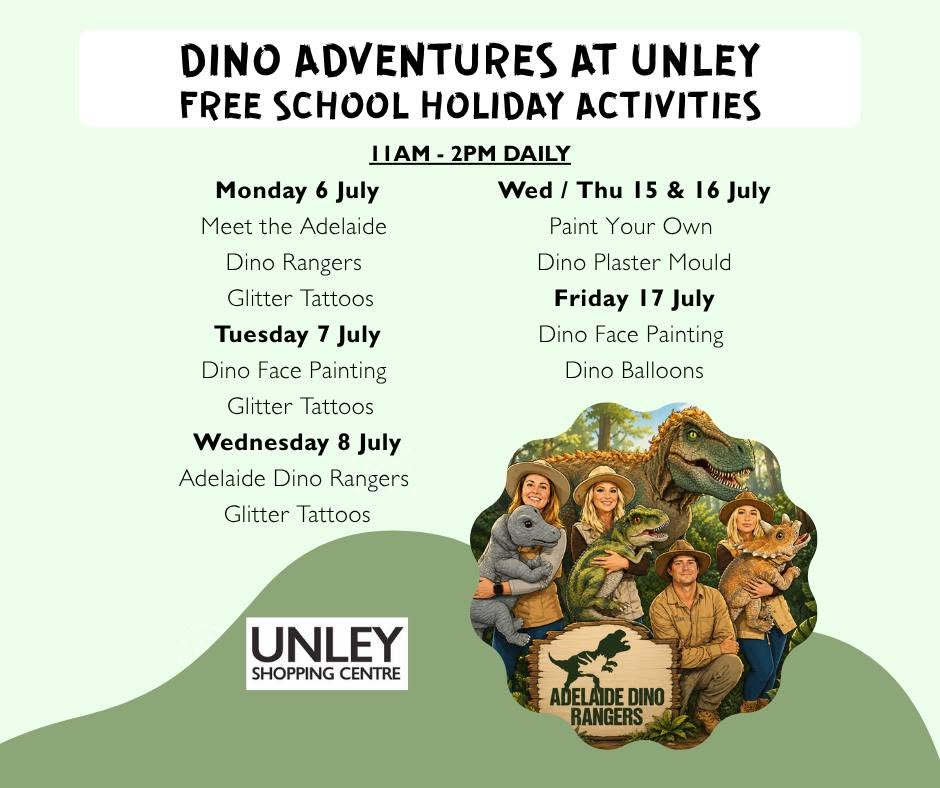 Free Dinosaur Adventures | Unley Shopping Centre | July School Holidays ...